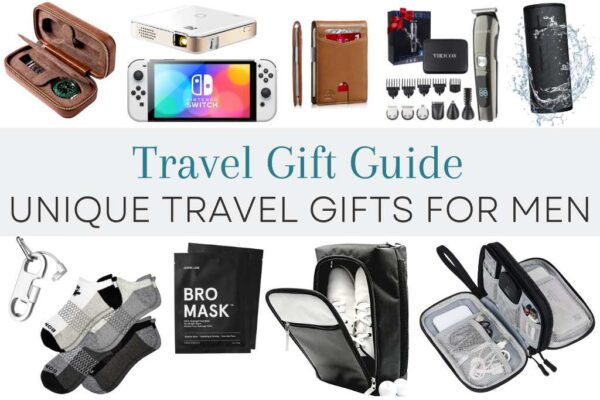 Travel Gift Guide: Unique Travel Gifts for Men in 2023