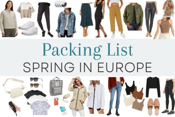 What to Pack for Spring in Europe: A Complete Packing List and Outfit ...