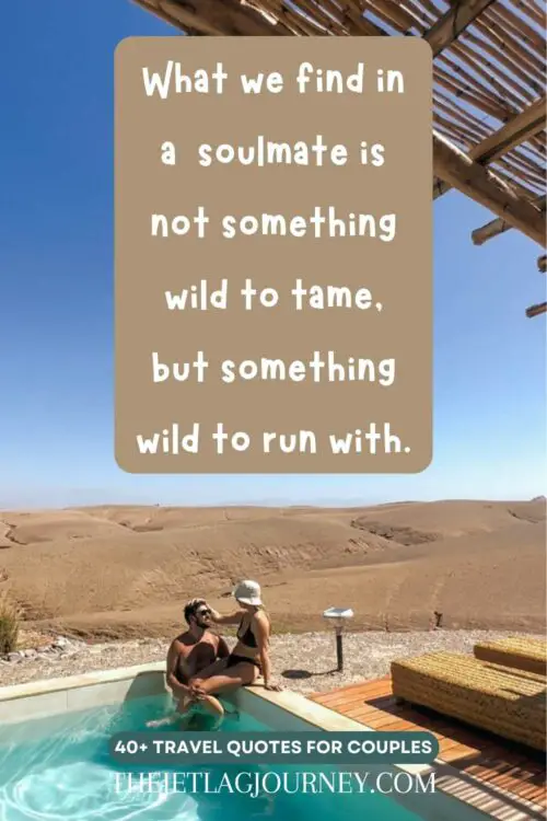40 Inspirational Quotes for Couples who Love to Travel - The Jet Lag ...