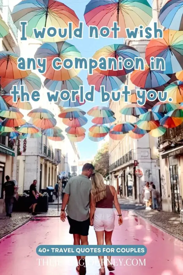 40 Inspirational Quotes for Couples who Love to Travel - The Jet Lag ...